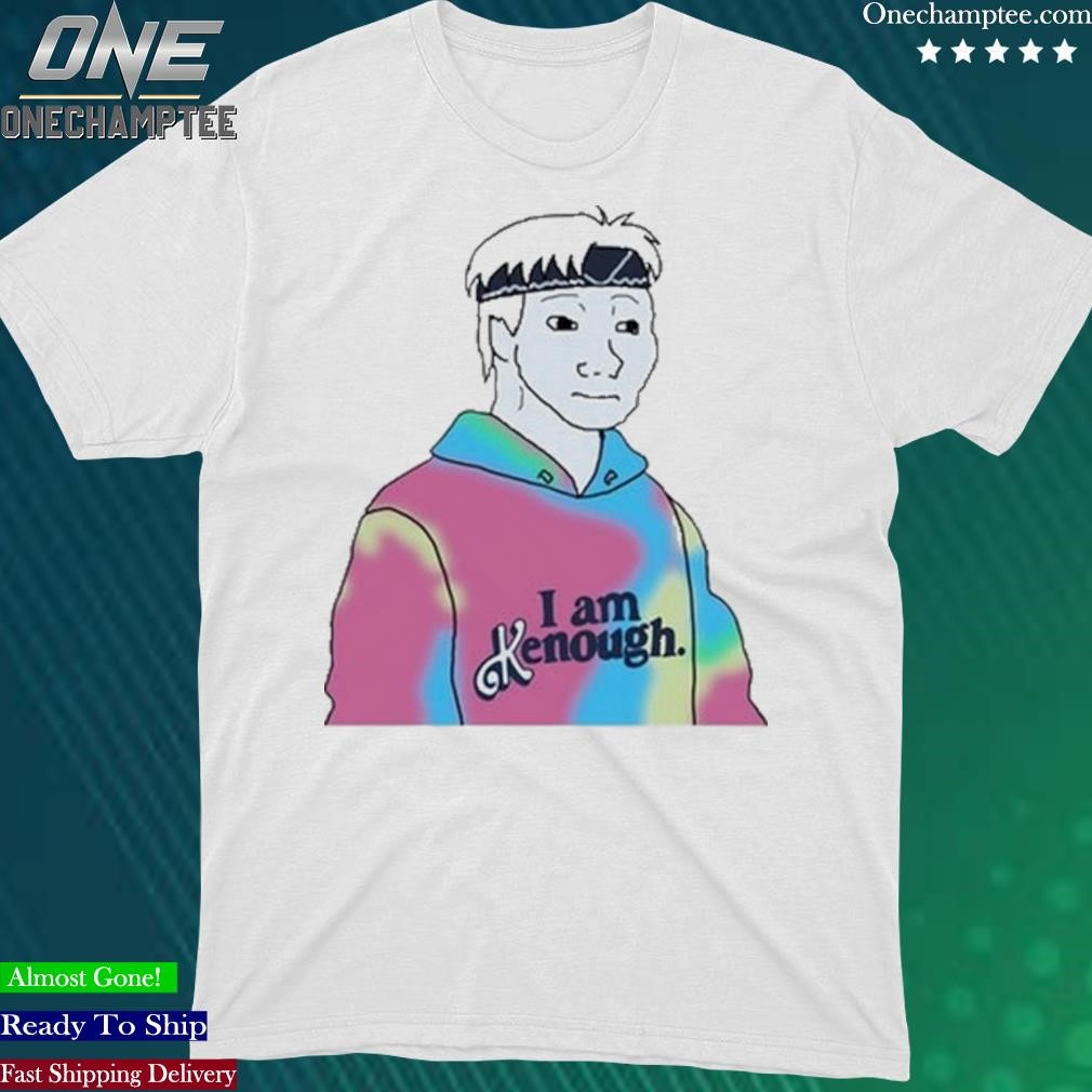 Official doomer Meme I Am Kenough Shirt, hoodie, long sleeve tee