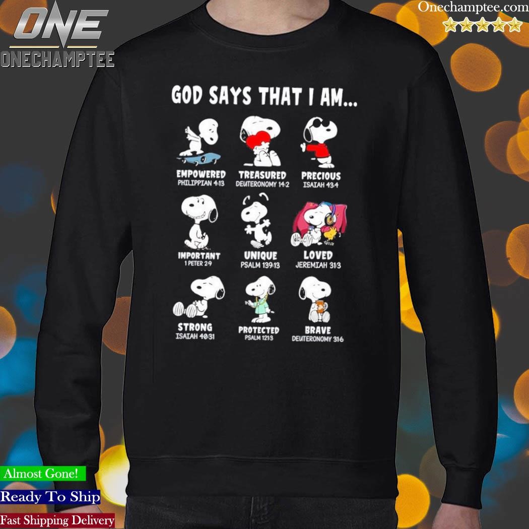 Official Snoopy God Says That I Am Shirt, hoodie, long sleeve tee