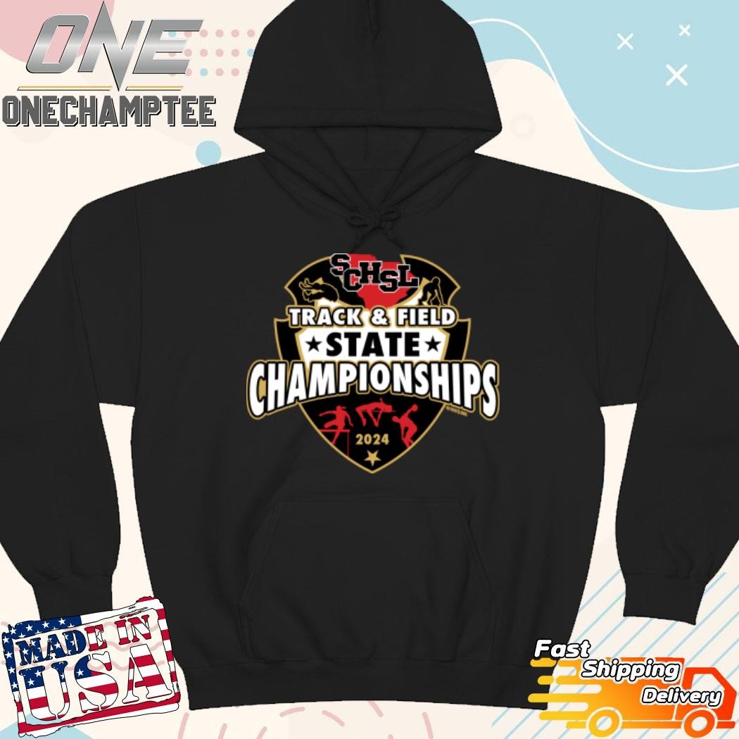 2024 SCHSL Track & Field State Championships Shirt, hoodie, long sleeve tee