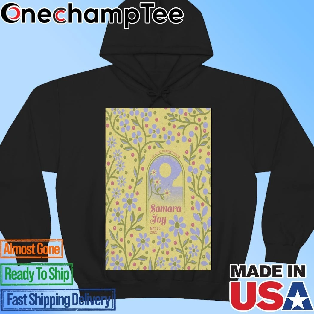 Official Samara Joy May 25 2025 Austin, TX Poster T-Shirt, hoodie, long ...