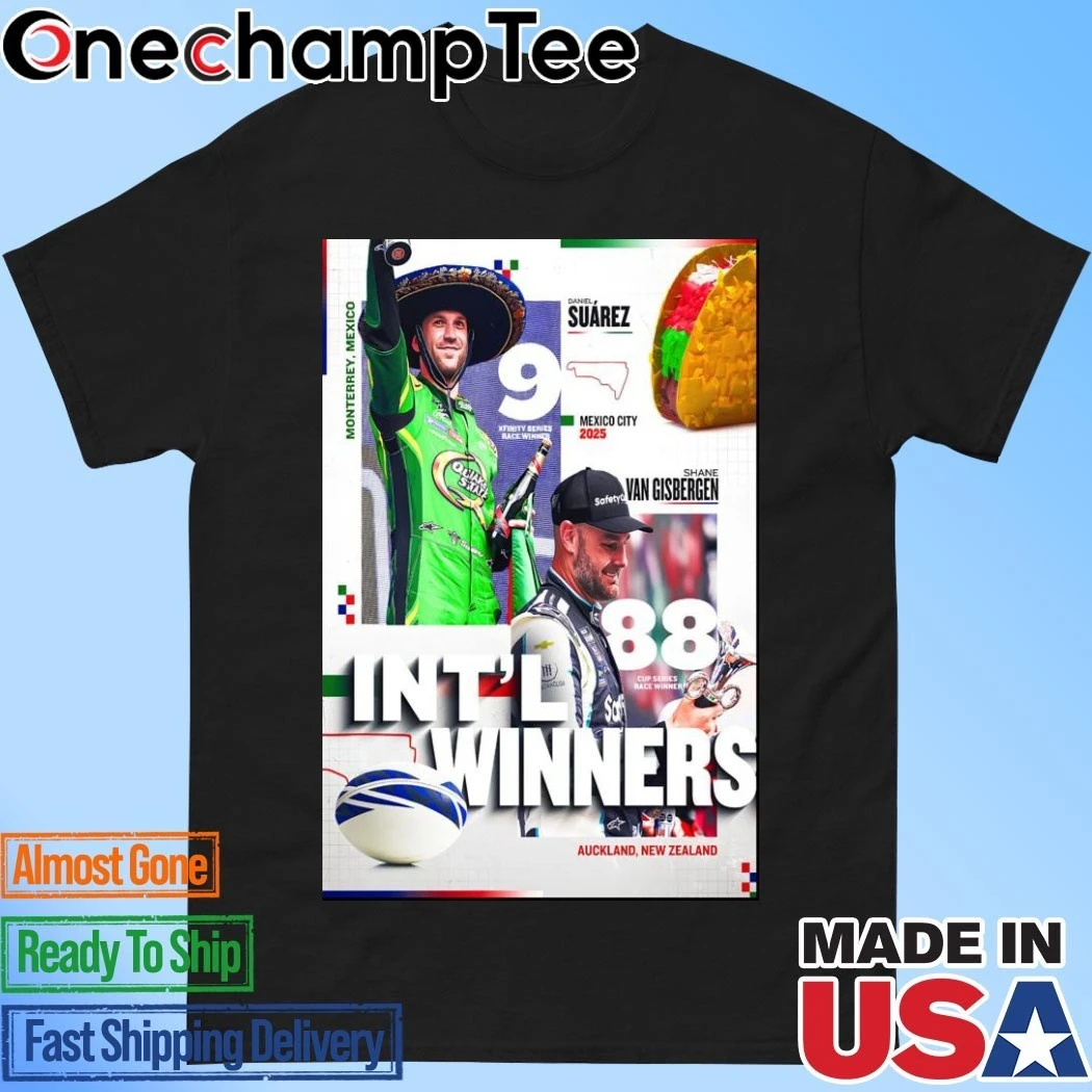 Original Daniel Suarez & Shane Van Gisbergen Int’l Winners 2025 Poster ...