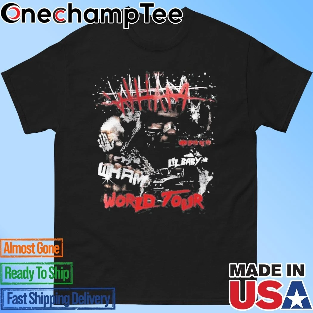 Original Lil Baby WHAM Tour Photo 2025 T-Shirt, hoodie, long sleeve tee