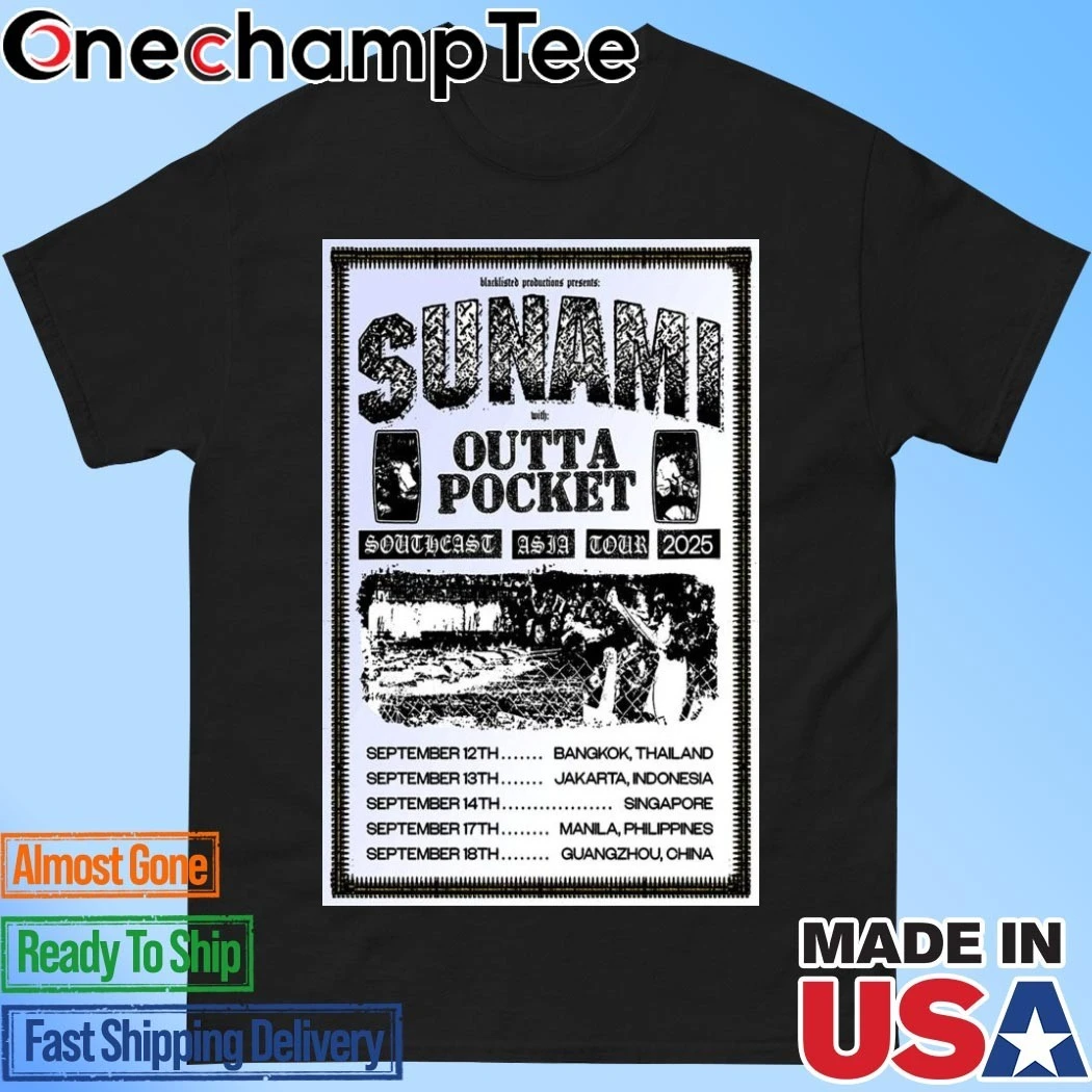 Original Sunami Southeast Asia Tour 2025 Poster T-Shirt, hoodie, long ...
