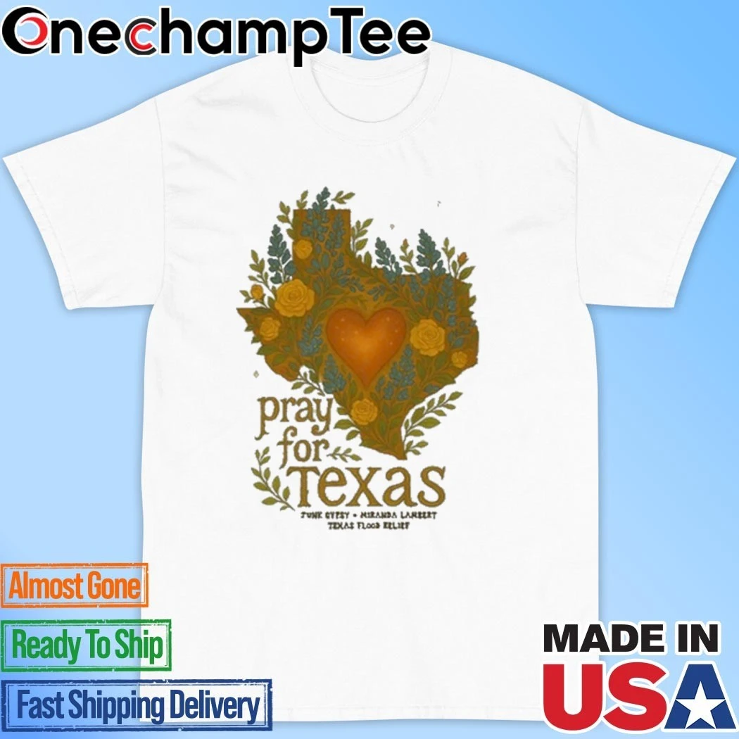 Original Pray For Texas Flood Relief Benefit T-Shirt, hoodie, long ...
