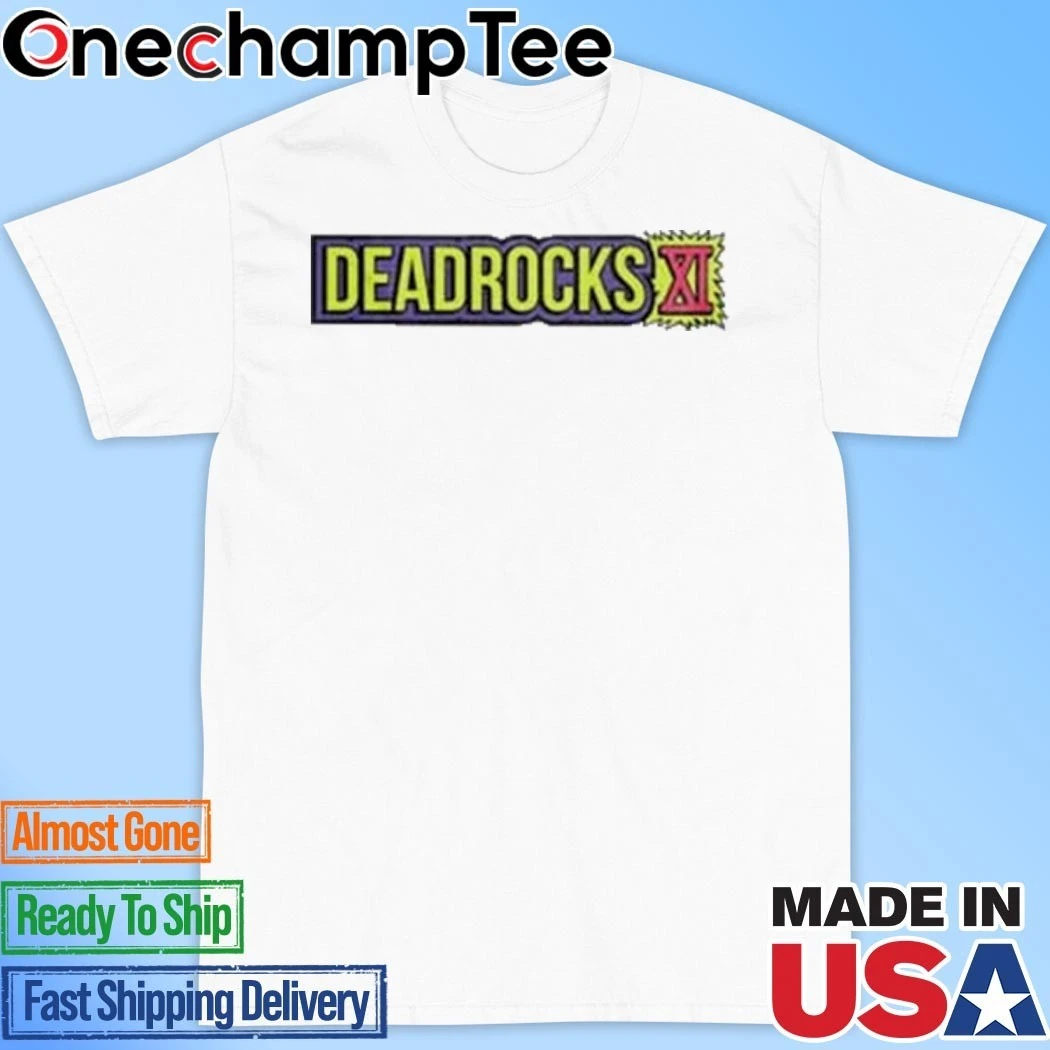 Original Zeds Dead Deadrocks XI 2025 T-Shirt, hoodie, long sleeve tee